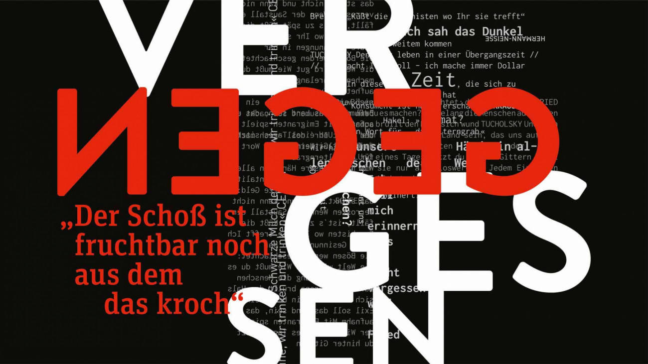 ᐅ GEGEN VERGESSEN: Der Schoß ist fruchtbar noch aus dem das kroch ...